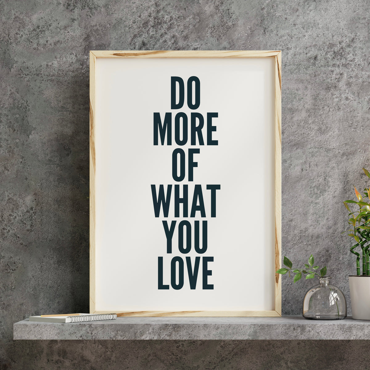 Do More Of What You Love Quote Print | Simplistic Wall Art – Wolf ...